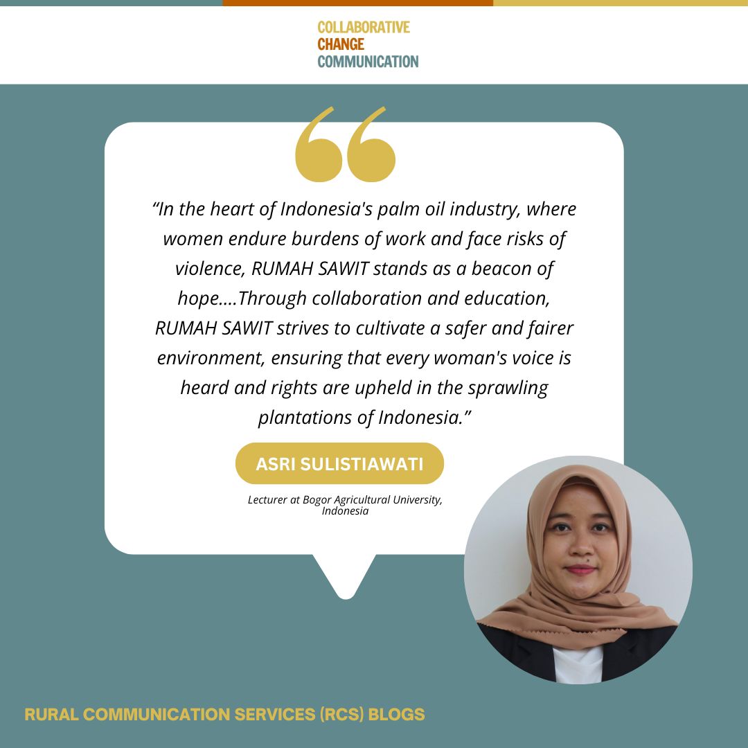 Empowering Women in Indonesian Palm Oil Plantations through ICT – Collaborative Change Communication
